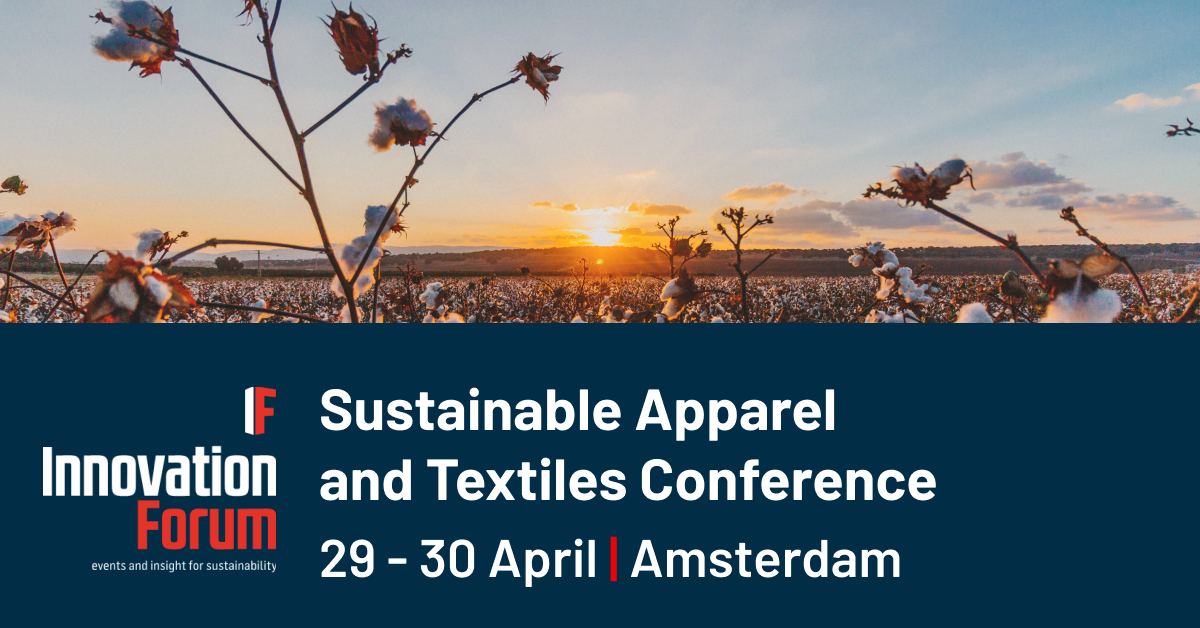 Innovation Forum: Sustainable Apparel and Textiles Conference EU - Cascale